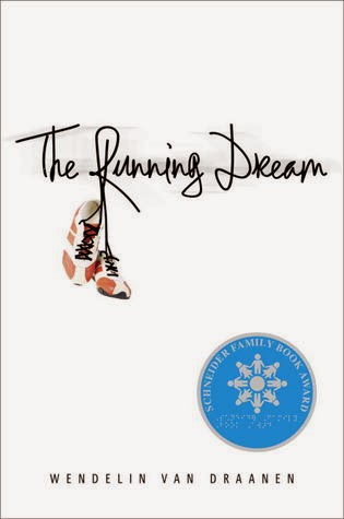 Second Childhood Reviews: The Running Dream, by Wendelin Van Draanen