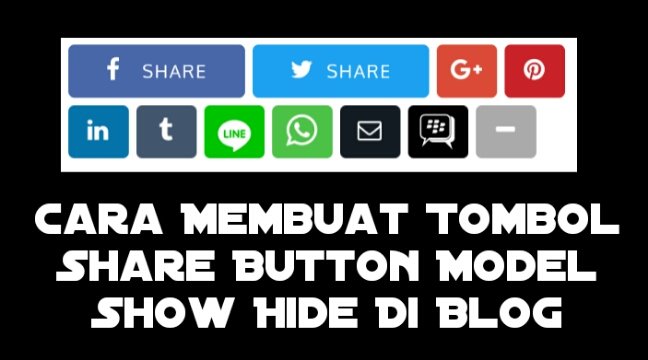 Cara Membuat Tombol Share Button Model Show Hide Di Blog - DZGN BLOGGER