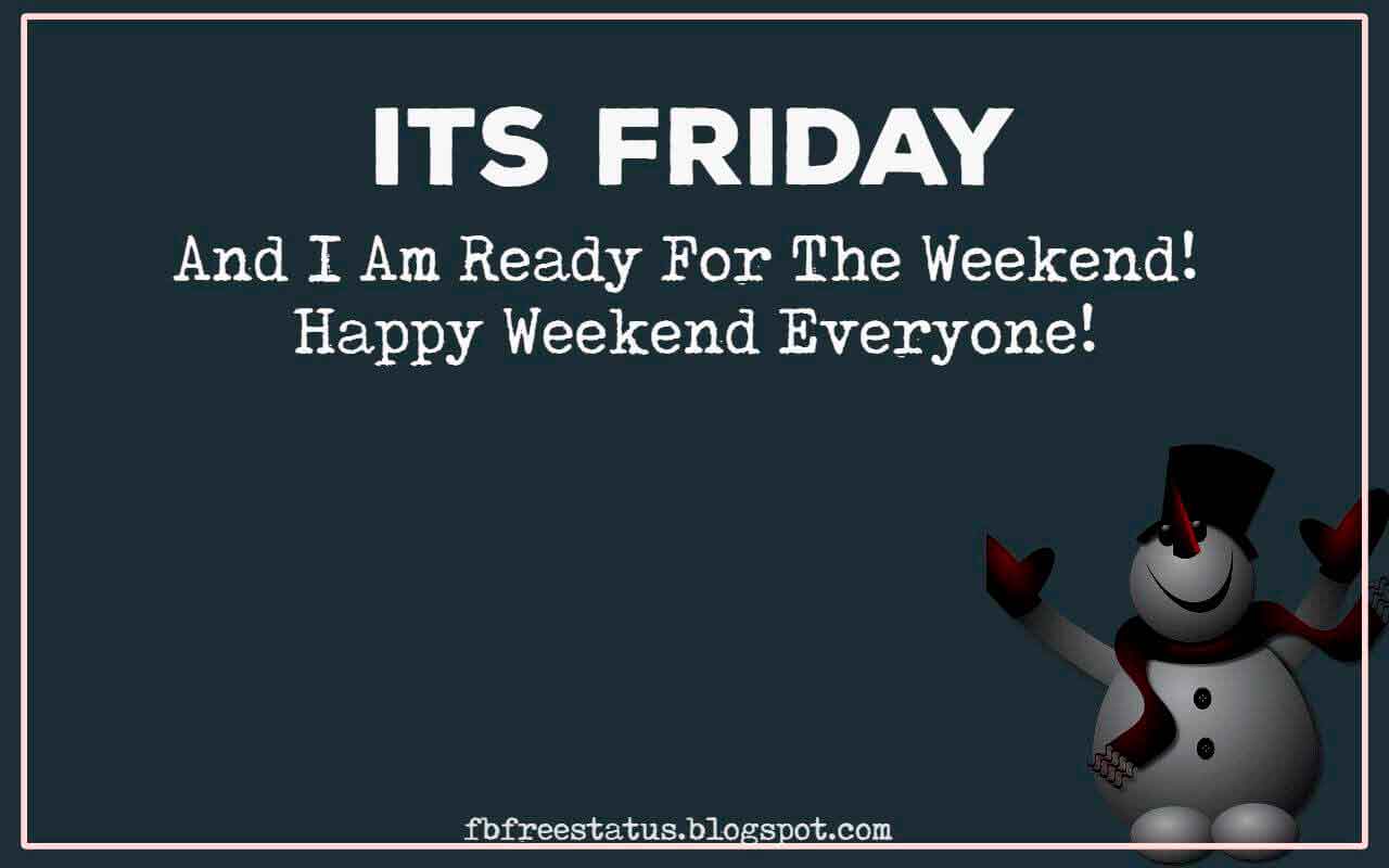 It's Friday Quotes & It's Friday Meme to be Happy on Friday Morning