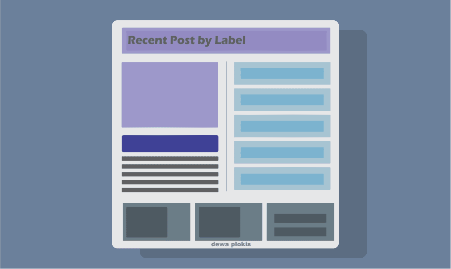 Membuat Recent Posts by Label Di Halaman Statis - Dewa Plokis Blog