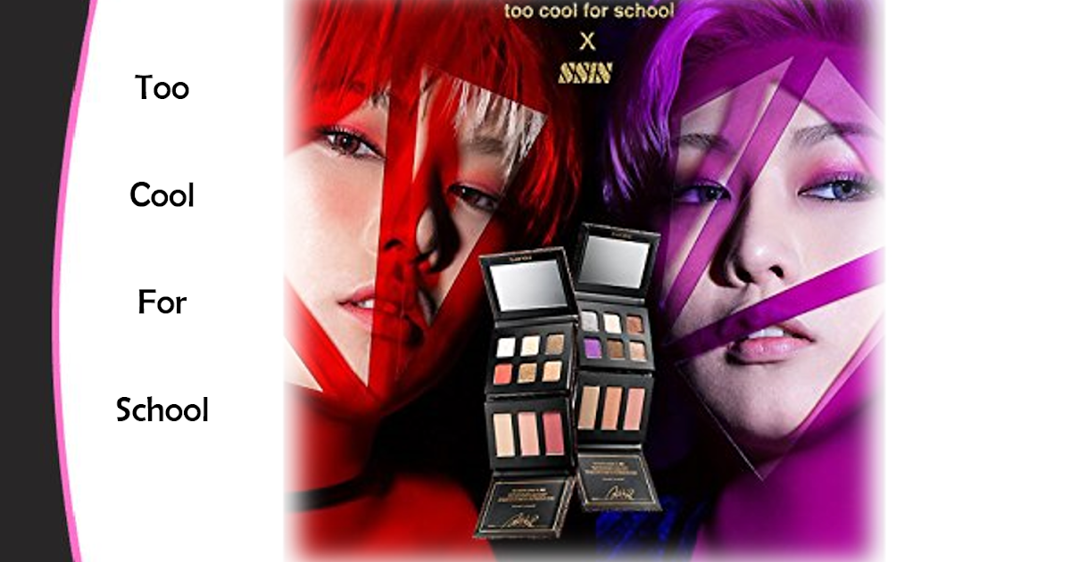 TOO CCOOL FOR SCHOOl X SSIN