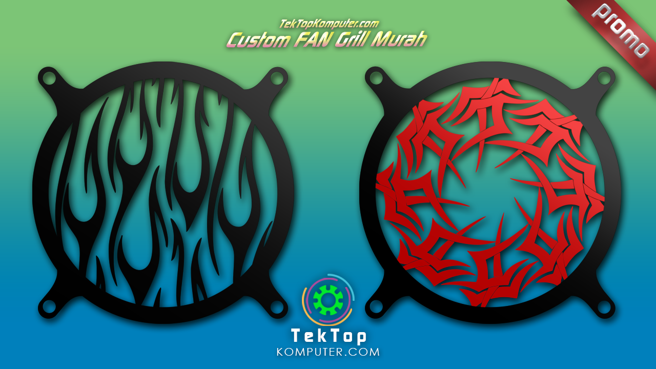 Jasa Custom Fan Grill PC Modding Akrilik Murah - TekTopKomputer