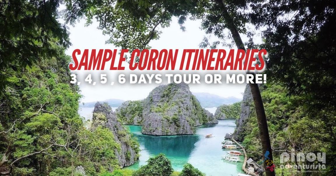 SAMPLE CORON ITINERARIES for 3, 4, 5, 6 Days Tour or More + Tourist ...