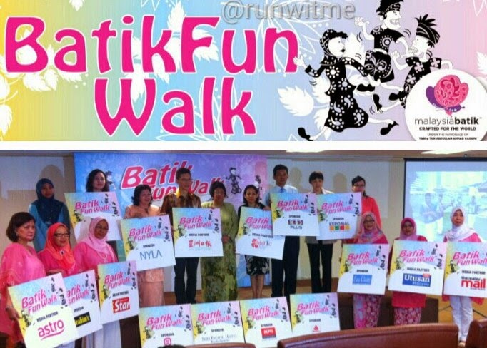 RUNNING WITH PASSION: Press Release: Batik Fun Walk 2014