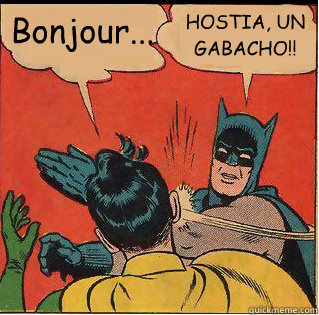 BLOGTIZONA: Los Gabachos