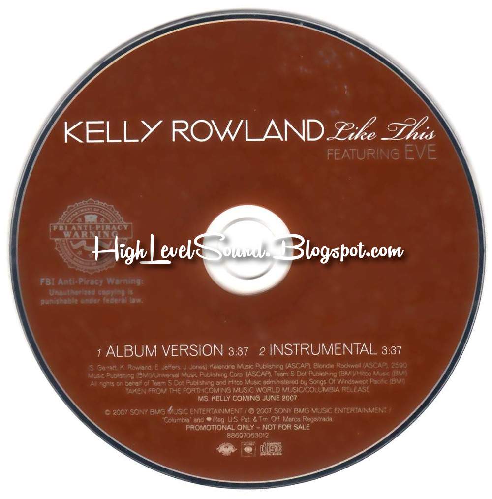 highest level of music: Kelly Rowland Feat. Eve - Like This-(Promo_CDS ...