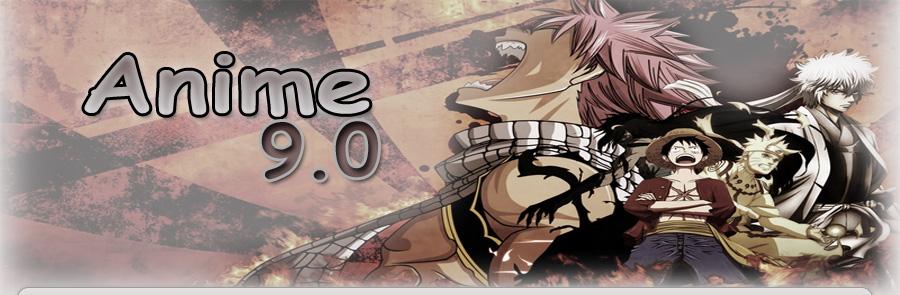 Anime 9.0