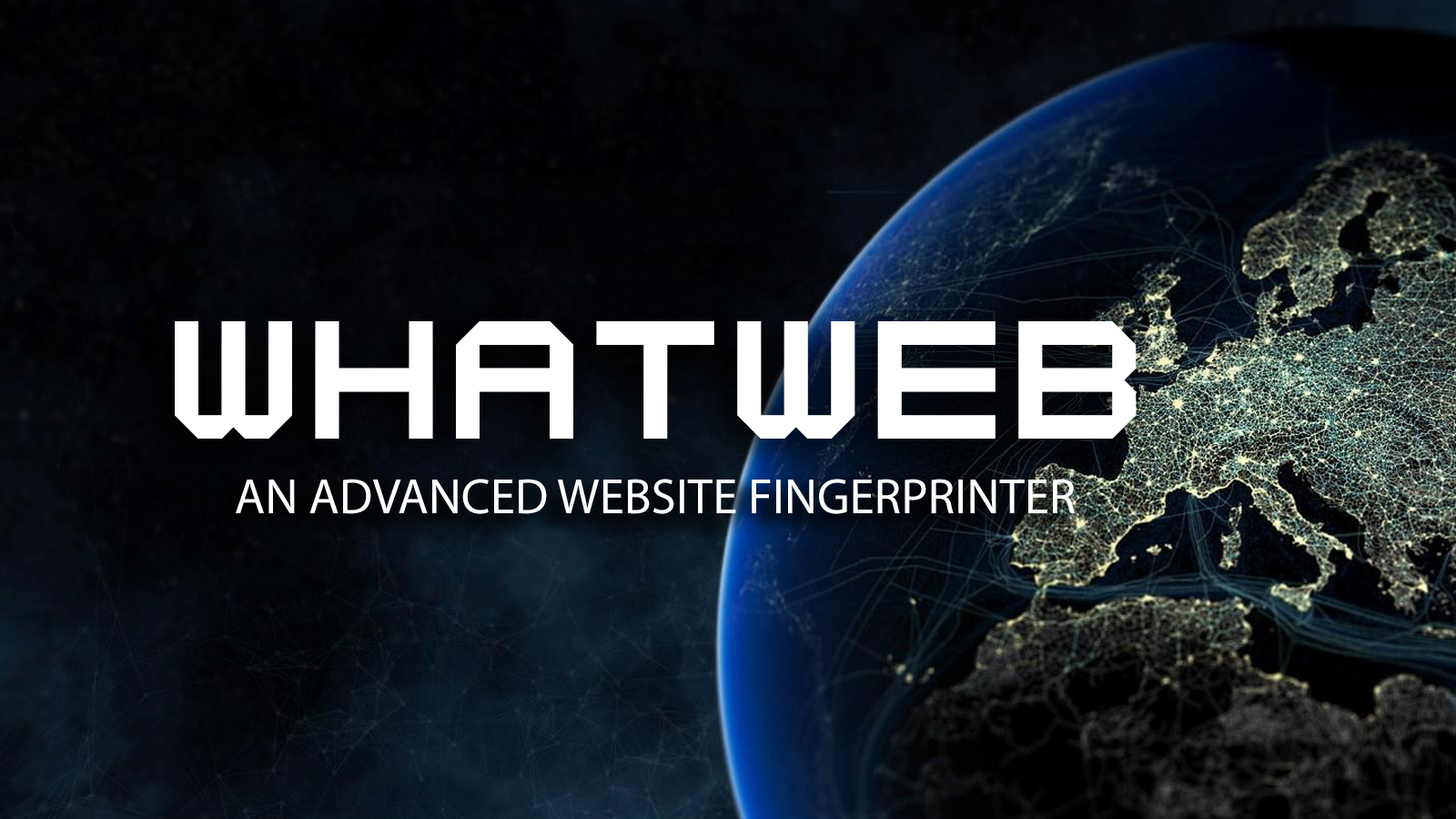 WhatWeb - An Advanced Website Fingerprinter