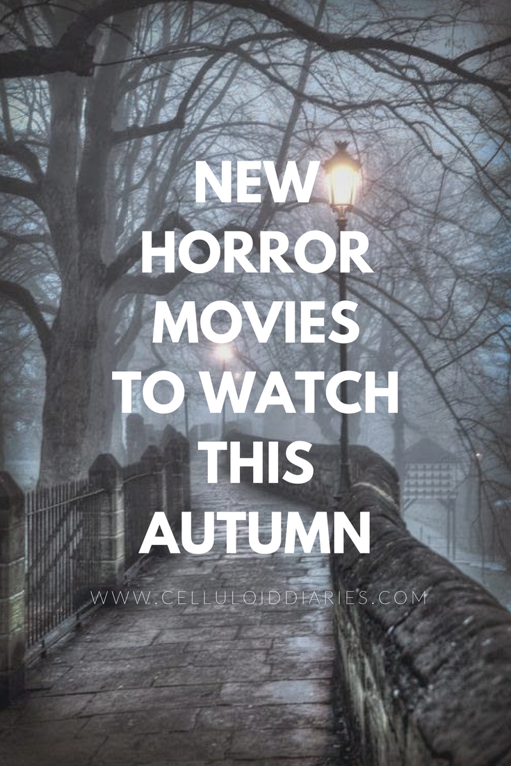 Celluloid Diaries: Top horror movies to watch this autumn {part 1}