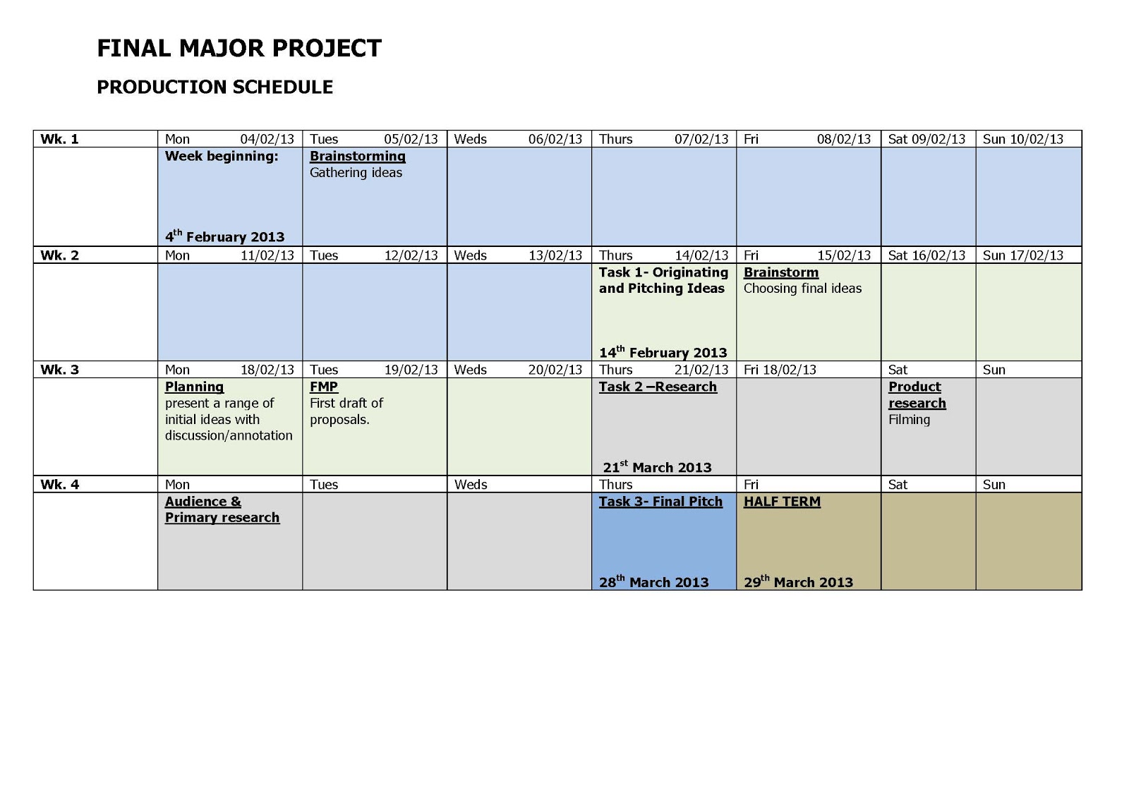 FMP Music Video: Production Schedule ryan