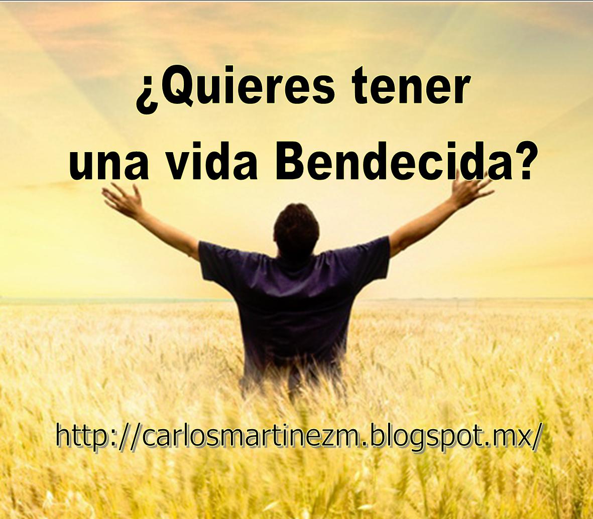 Aprendiendo la Sana Doctrina: ¿QUIERES TENER UNA VIDA BENDECIDA?