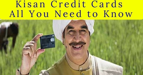 Kisan Credit Cards: All You Need to Know - BankExamsToday