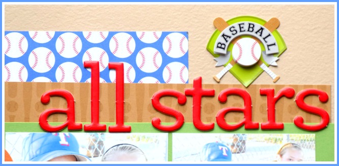Doodlebug Design Inc Blog: Home Run Collection: All Stars layout by Tya