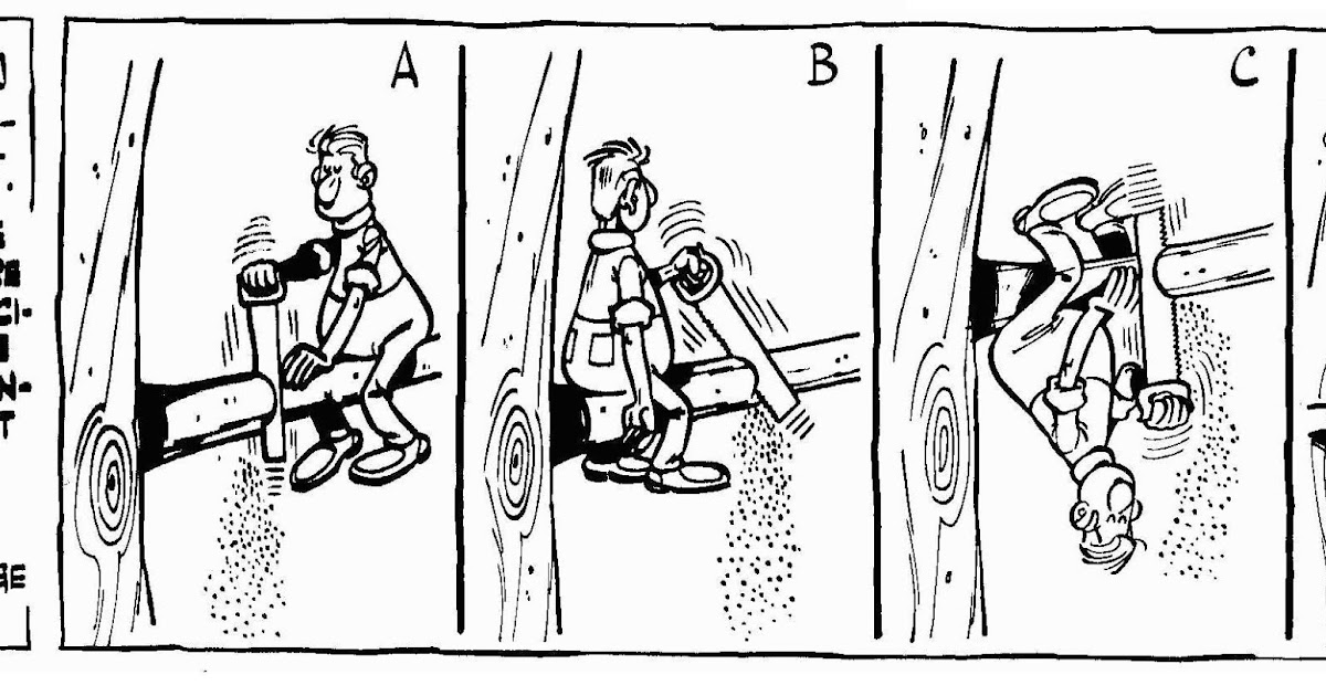 Comment ça se dit en français?: scier la branche sur laquelle on est assis