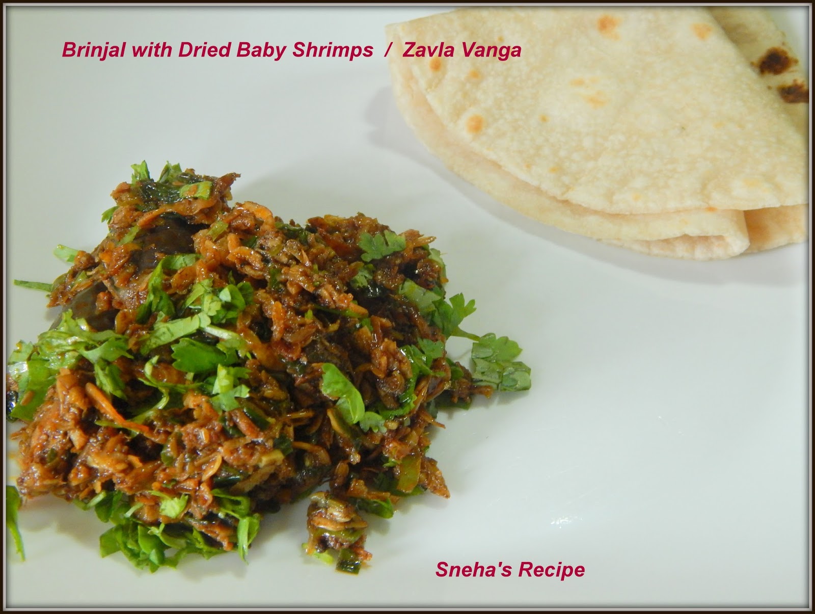 Brinjal with Dried Baby Shrimps / Zavla Vanga #FishFriday - Sneha's Recipe