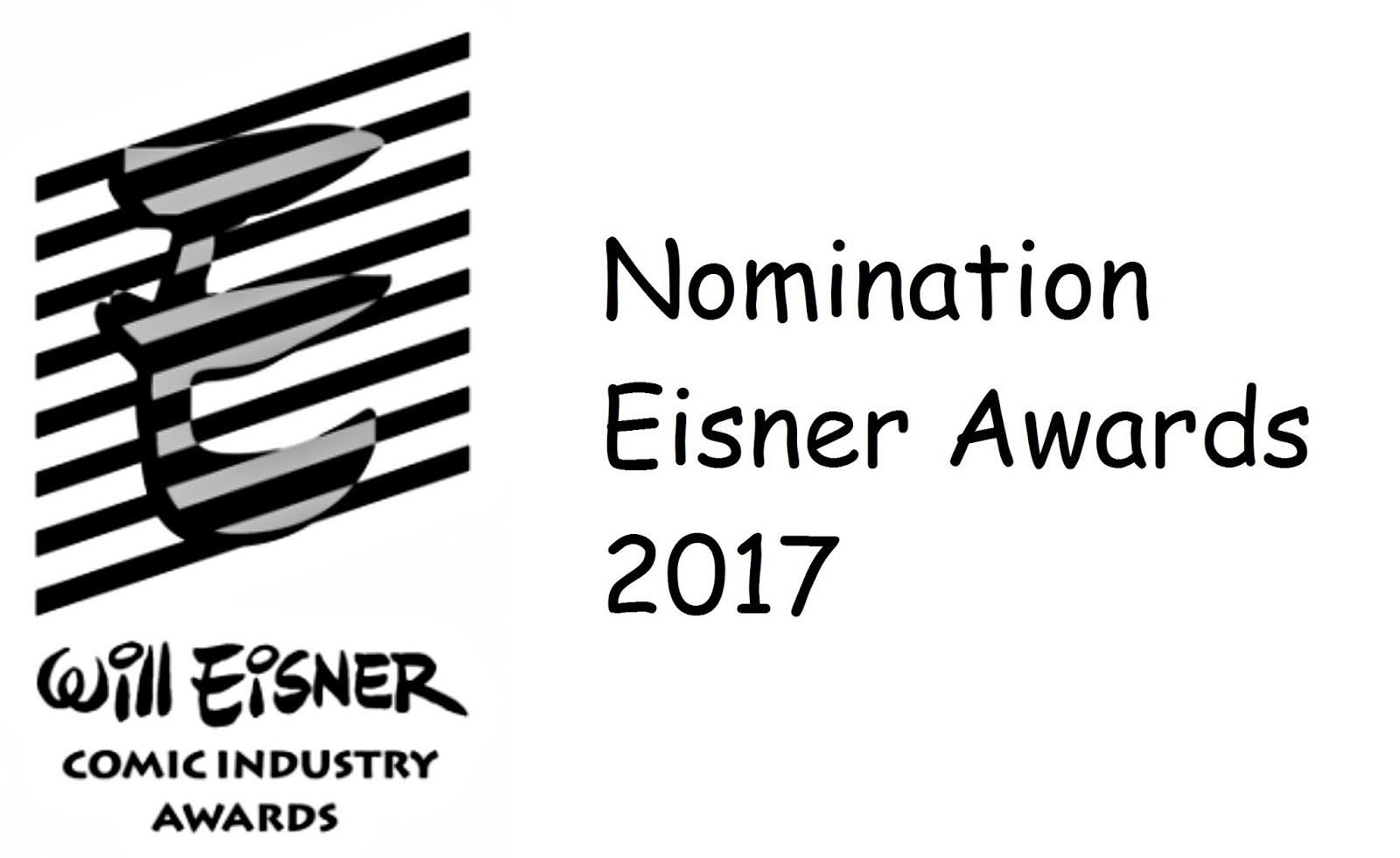 Il Nerd Latente: Le nomination agli Eisner Awards 2017