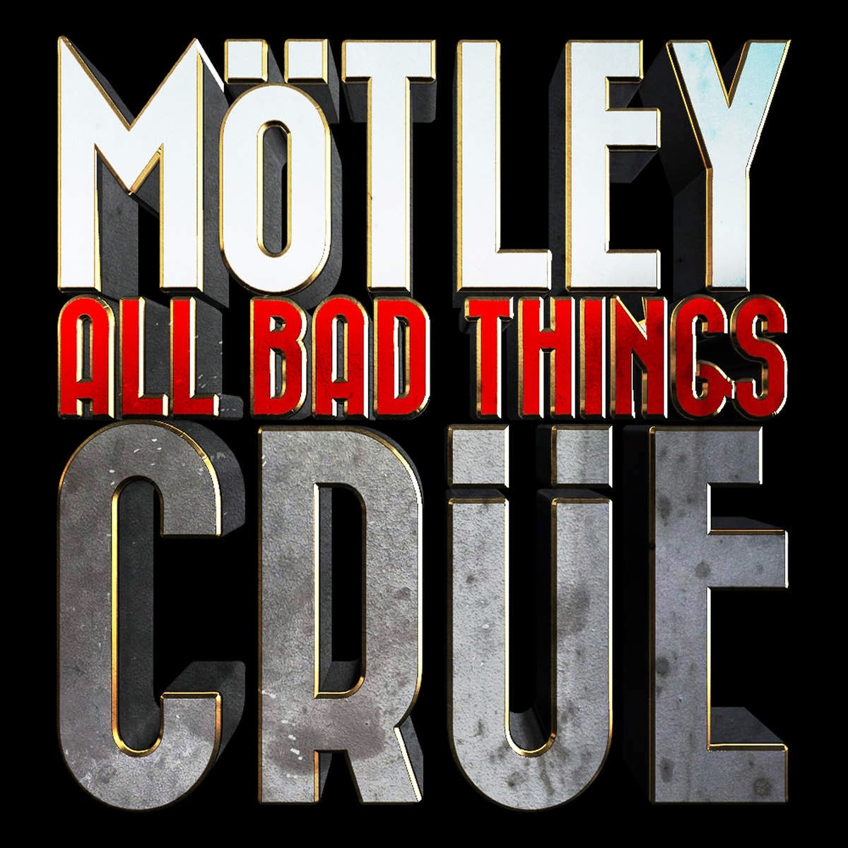 Roxx 2 Radio: MOTLEY CRUE - ALL BAD THINGS [SINGLE] (2015) USA