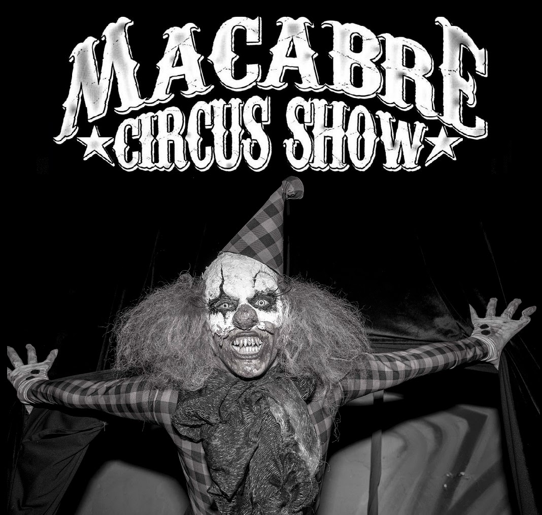 Macabre Circus Show