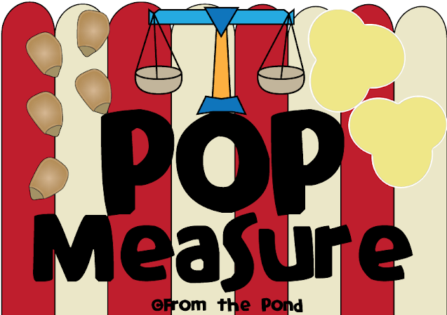 Measurement Lesson with Popcorn | From the Pond