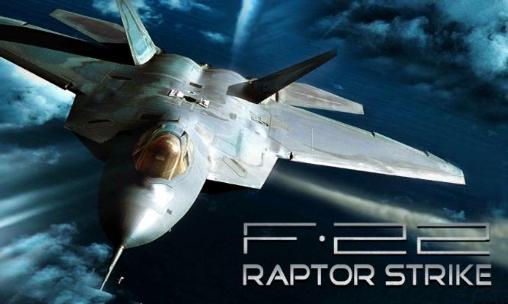 F-22 Raptor - SeaofGames