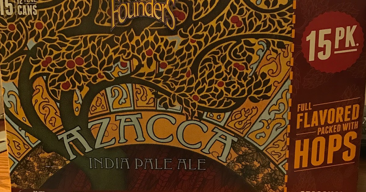 The Wine and Cheese Place: Founders Azacca now in 15 Pack CANS