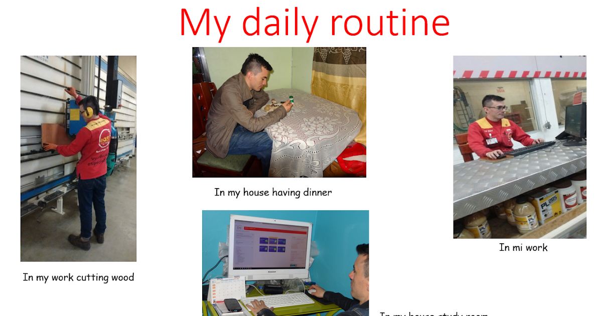 MY DAILY ROUTINE: My daily routine