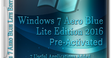 Windows 7 Aero Blue Lite Edition 2016 (x86) ~ Lucas Henrique Download