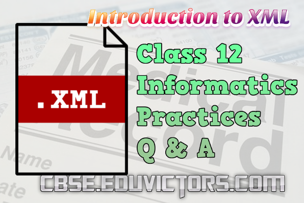 Cbse Papers Questions Answers Mcq Cbse Class 12 Informatics Practices Introduction