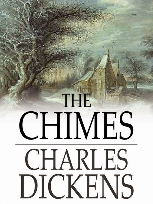 English, Literature, and the Bible: The Chimes/ Charles Dickens