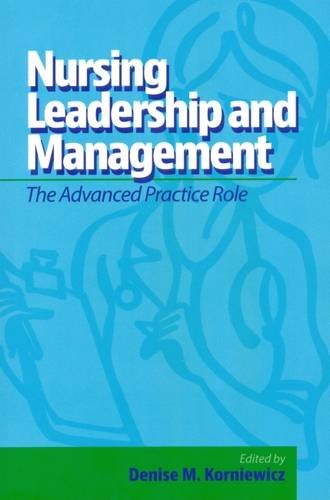 Nursing leadership and management: the advanced practice role
