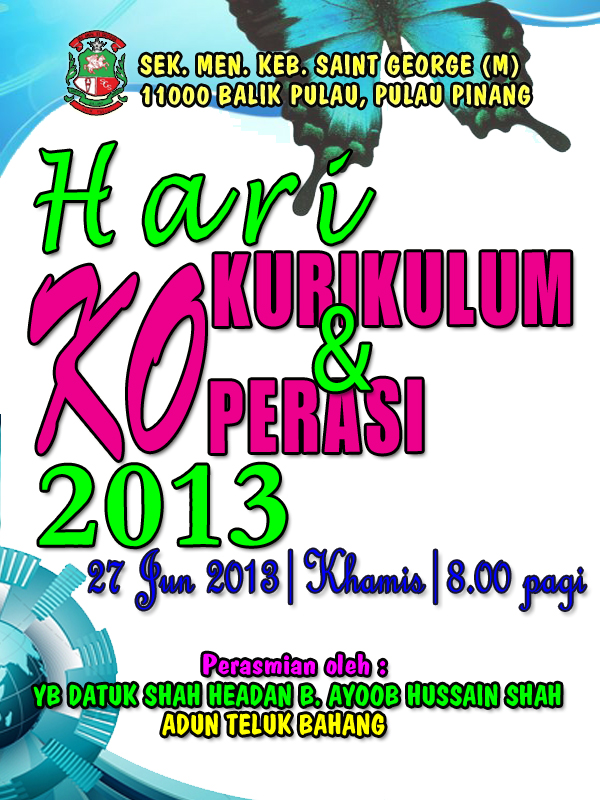 SMK ST GEORGE, 11000 BALIK PULAU, PULAU PINANG: Hari Kokurikulum dan ...