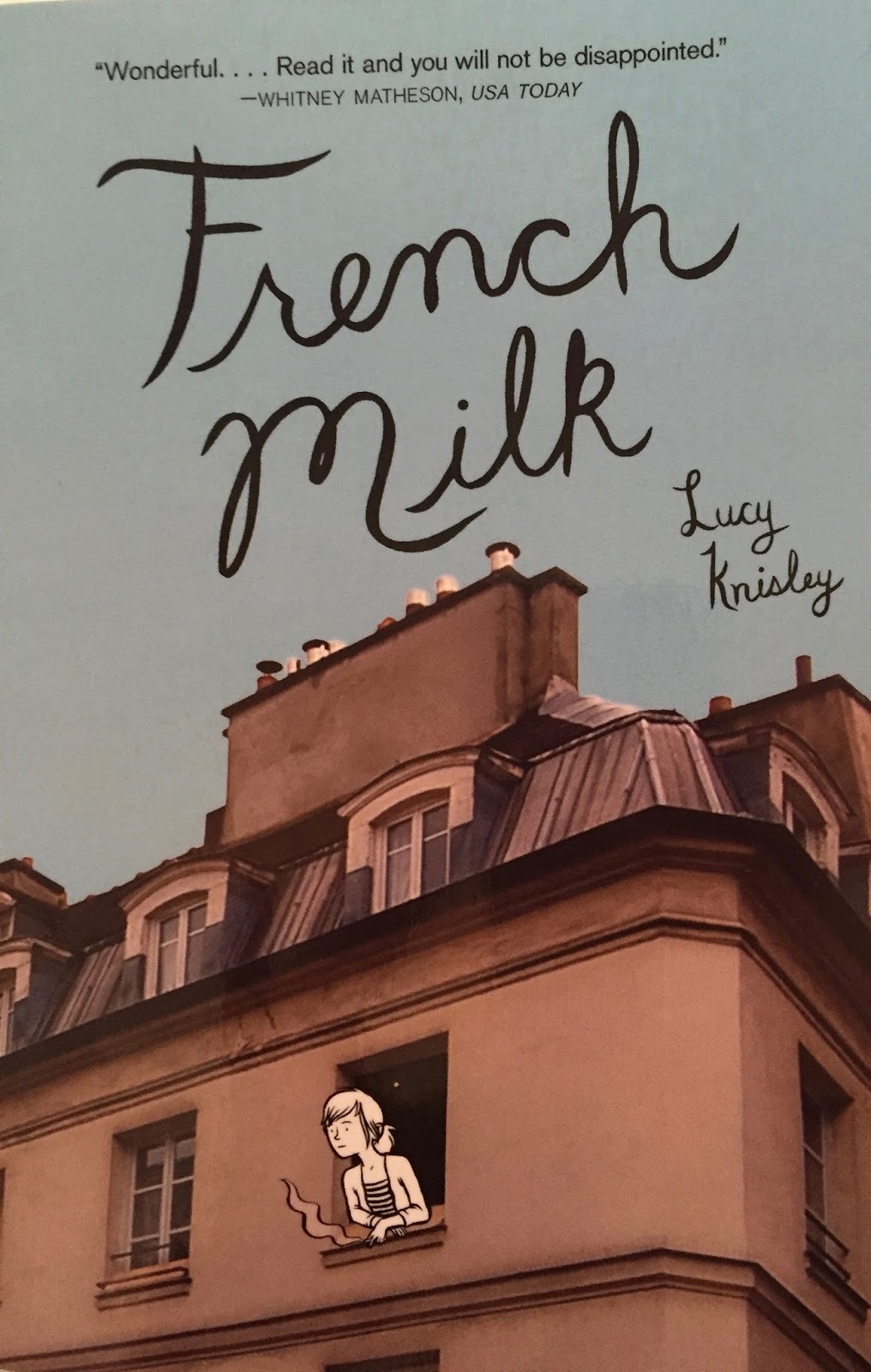 Devouring Texts: Devouring Books: French Milk by Lucy Knisley