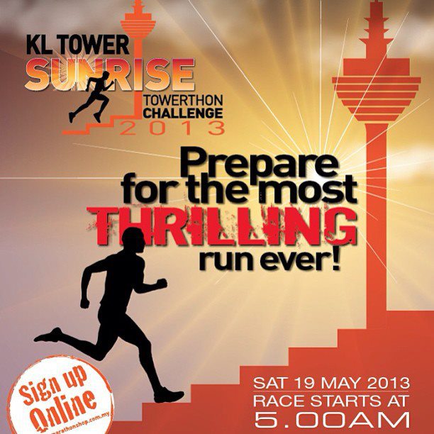 RUNNING WITH PASSION: KL Tower Sunrise Towerthon Challenge 2013