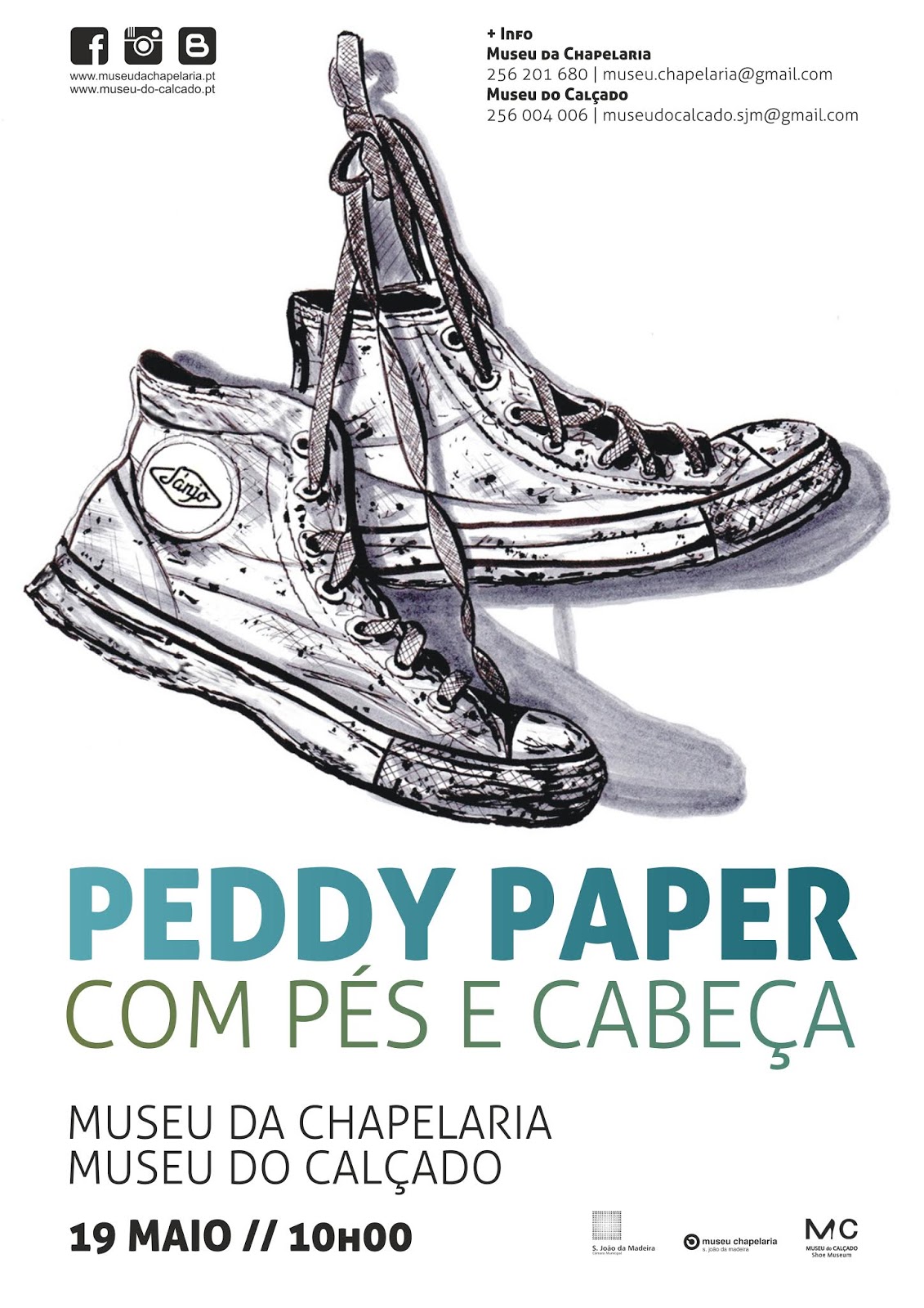 Museu da Chapelaria: 19 DE MAIO | PEDDY PAPER COM PÉS E CABEÇA