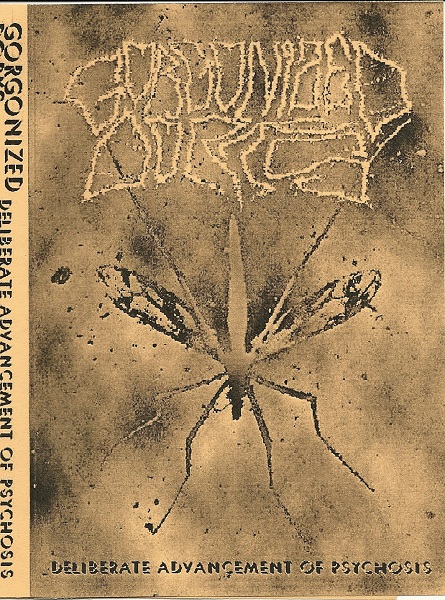 Blistered Mind: BM005 GORGONIZED DORKS "Deliberate Advancement Of ...