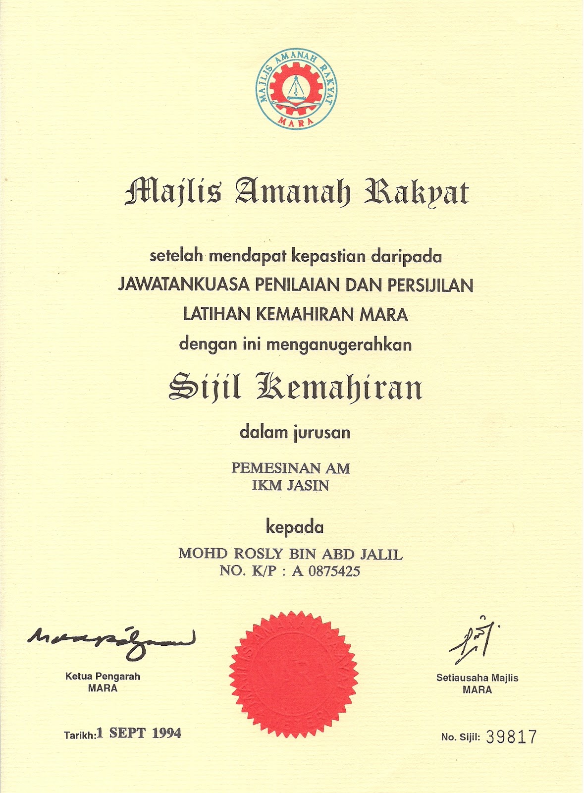 Mohd Rosly Abd Jalil: Aku sebagai pelajar IKM (Institut Kemahiran Mara)