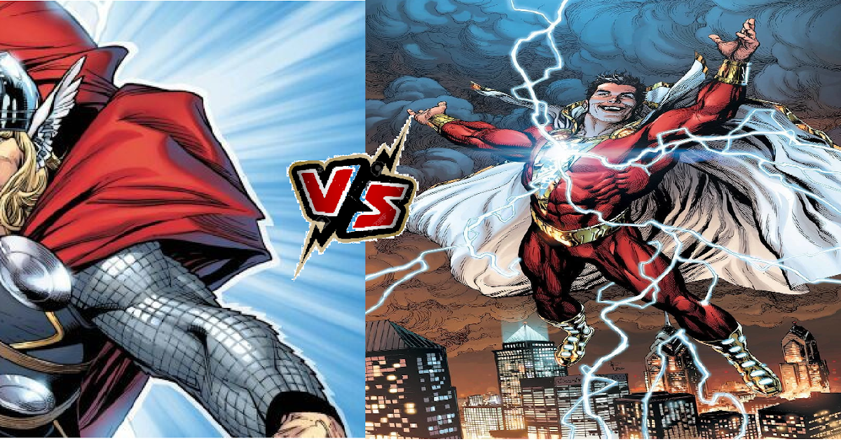 Who Would Win series: Season 2: Thor Odinson (Marvel) vs Shazam (DC)
