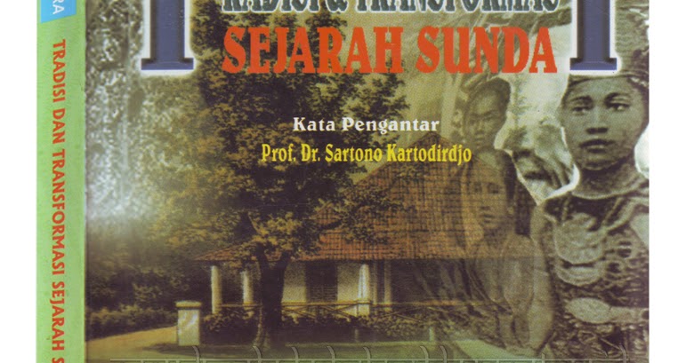 Tradisi dan Transformasi Sejarah Sunda - Nina H Lubis | Pemulung Buku Bekas
