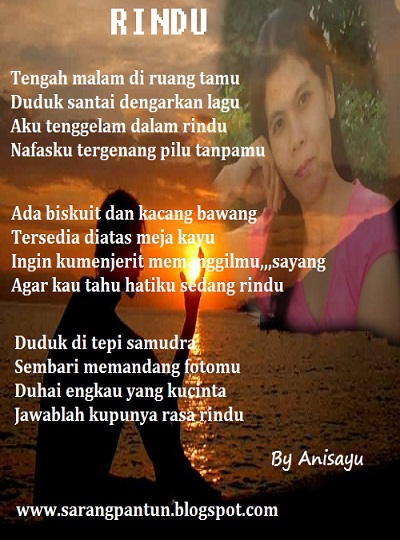 PANTUN CINTA: Pantun Rindu