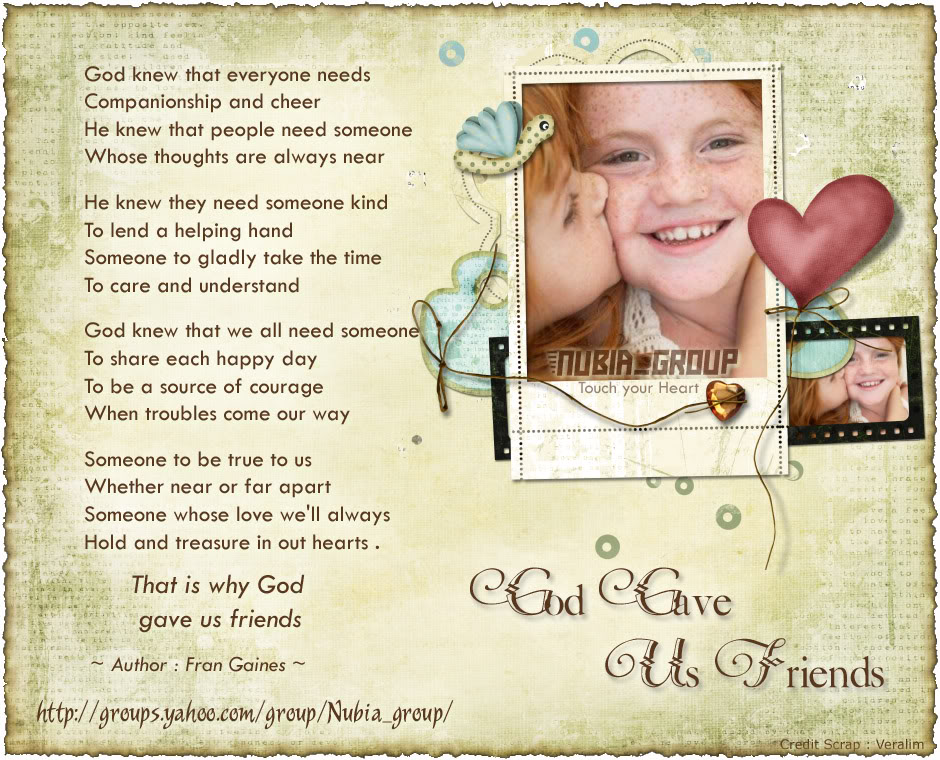 * Nubia_group Inspiration *: God Gave Us Friends