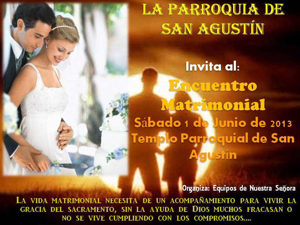 Parroquia de San Agustín Cartago: ENCUENTRO PARA MATRIMONIOS