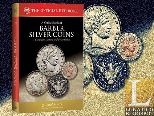 Whitman releases guide book of Barber Silver Coins | Lunaticg Coin