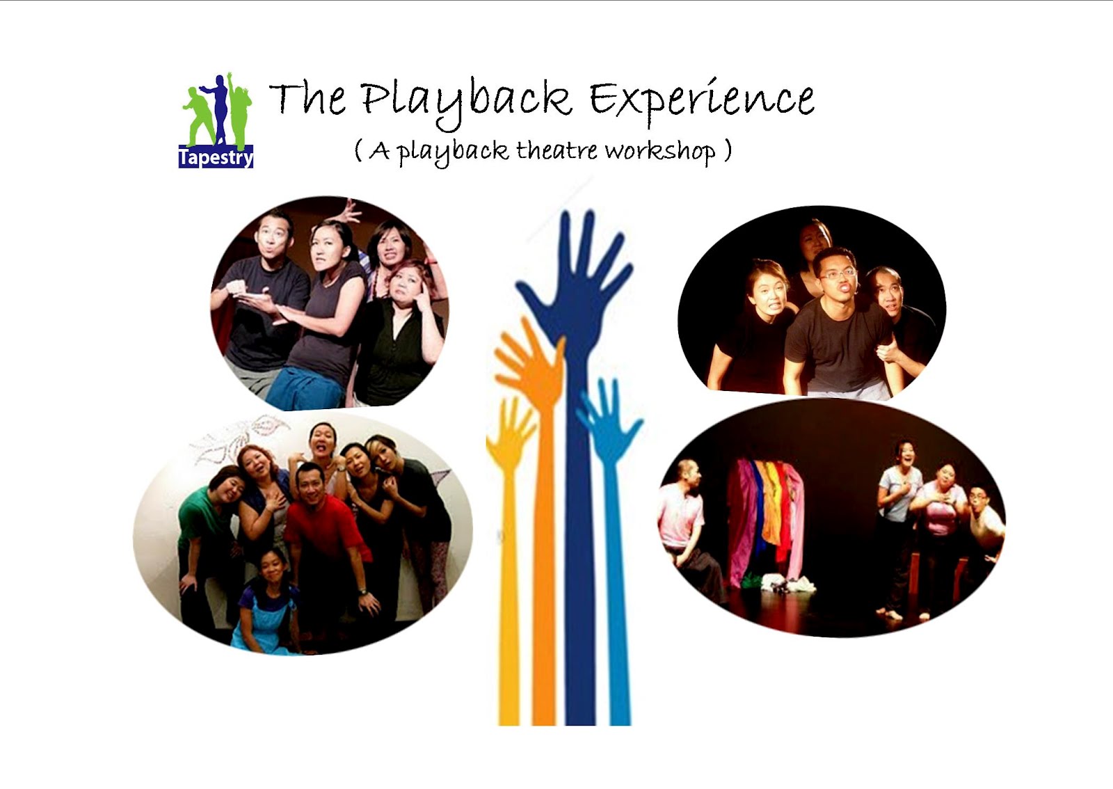 Tapestry Playback Theatre: The Playback Experience (A playback theatre ...