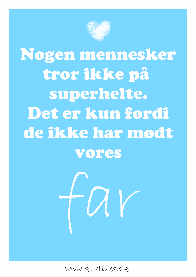 Kirstines Kreativiteter: Fars dag