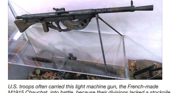 Roads to the Great War: Weapon of War: The Chauchat Light Machine Gun