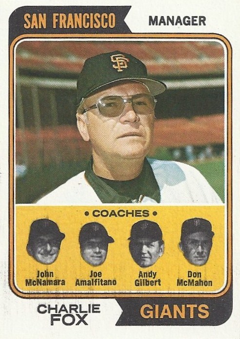 1974 Topps - Pennant Fever: #78 - Charlie Fox/Giant Manager and Coaches