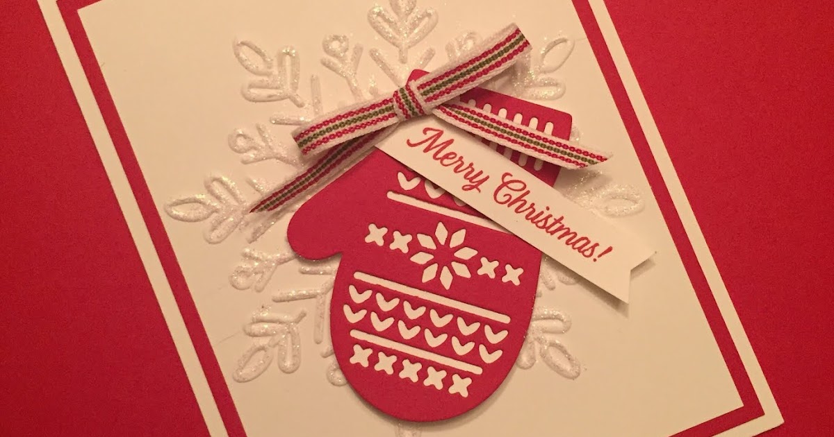 Stampin Gala: Smitten Mittens