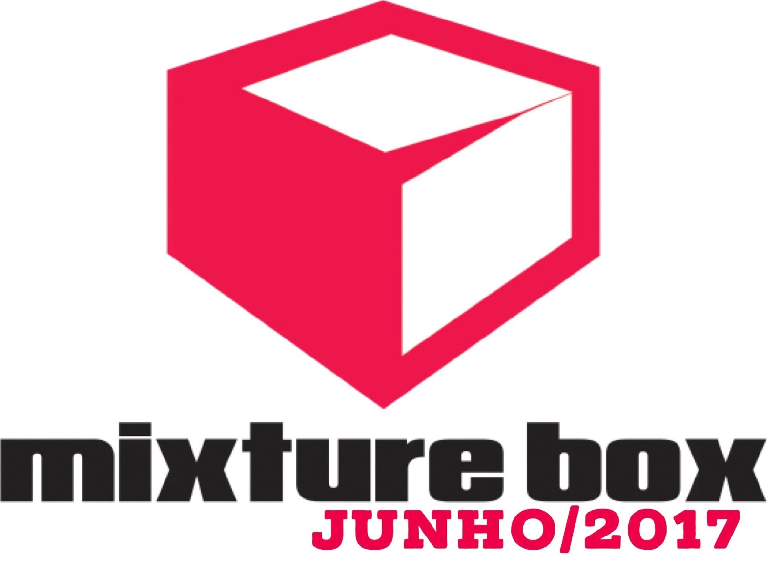 Unboxing : Mixture Box - junho/2017