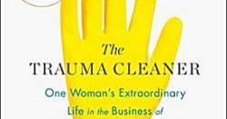 Kittling: Books: The Trauma Cleaner by Sarah Krasnostein