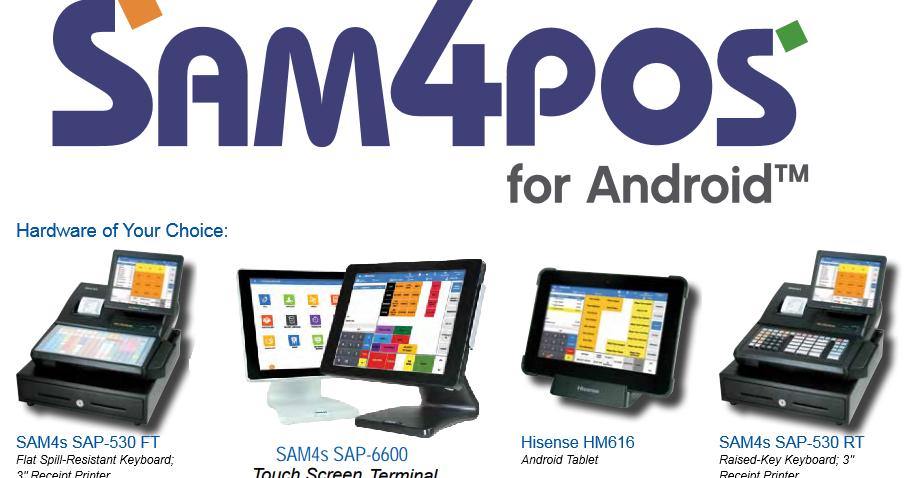 Samsung and SAM4s Cash Registers: SAM4s SAM4pos Android System versus ...